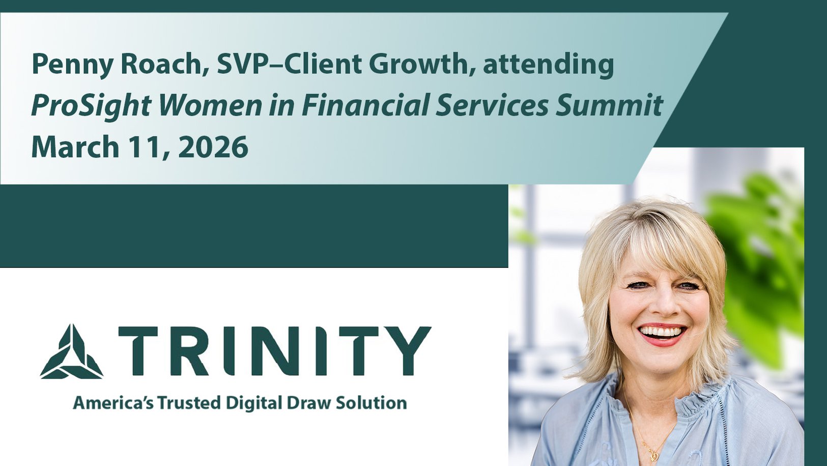 Trinity to Attend ProSight Women in Financial Services Summit